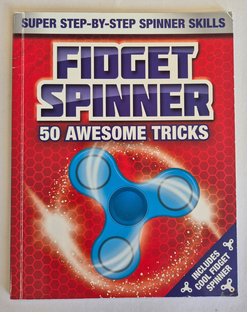 Fidget Spinner: Super Step-by-Step Spinner Skills. 50 Awesome Tricks ...